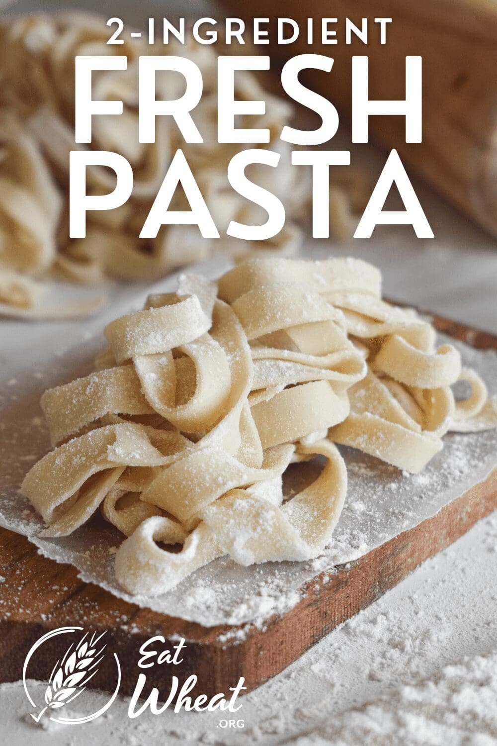 Fresh Pasta | Delicious Pasta Recipes | Eat Wheat
