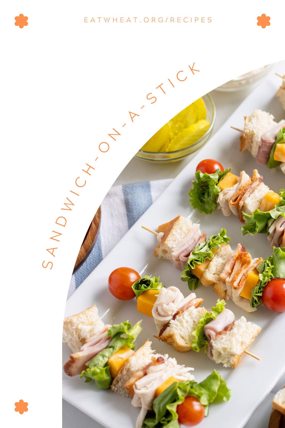 Sandwich-on-a-Stick | Eat Wheat
